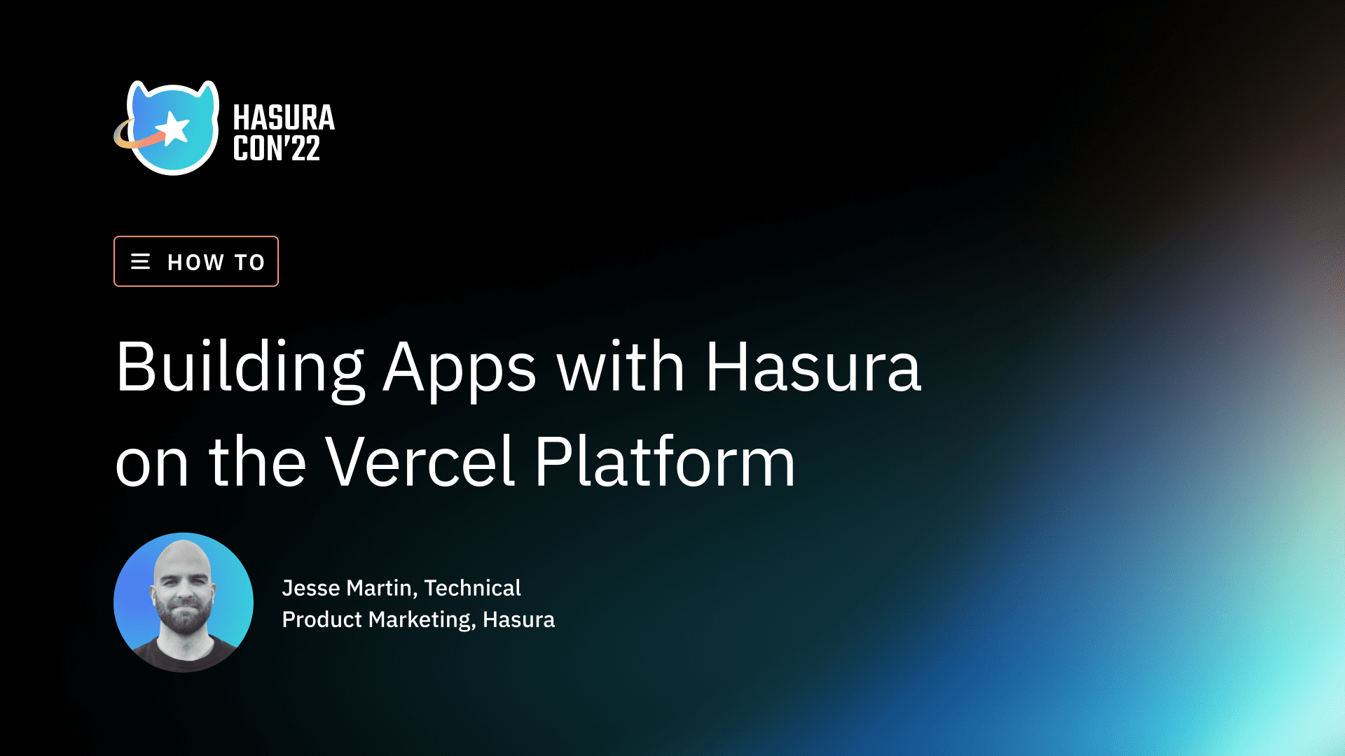 Building Apps with Hasura on the Vercel Platform